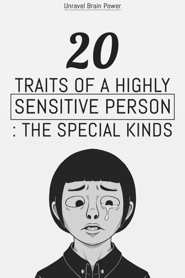 20 Traits Of A Highly Sensitive Person : The Special Kinds