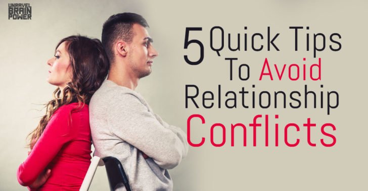 5 Quick Tips To Avoid Relationship Conflicts - Unravel Brain Power