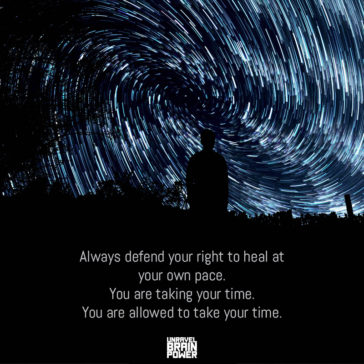Always Defend Your Right To Heal At Your Own Pace.