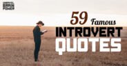 59 Famous Introvert Quotes - Unravel Brain Power