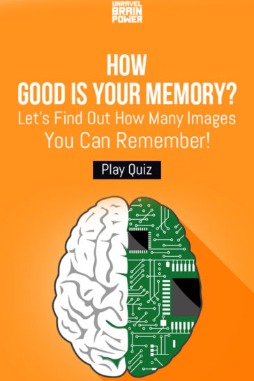 How Good Is Your Memory? - Unravel Brain Power