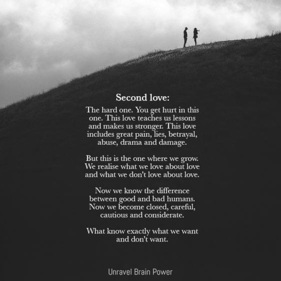 Second Love: The Hard One. You Get Hurt In This One.