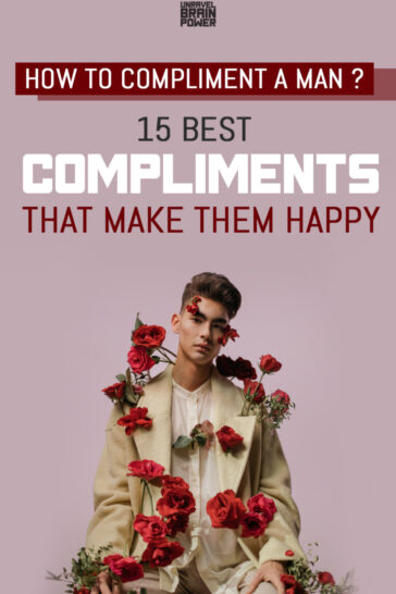 How To Compliment A Man? 15 Best Compliments That Make Them Happy