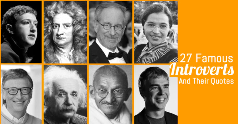 27 Famous Introverts And Their Quotes - Unravel Brain Power
