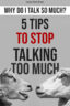 5 Tips To Stop Talking Too Much - Unravel Brain Power