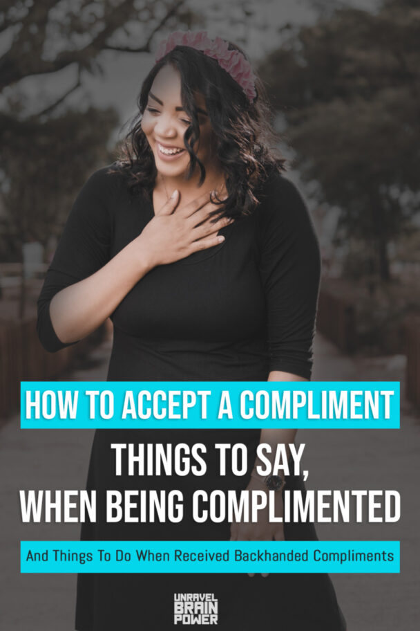 How To Accept A Compliment: Things to say, When being Complimented