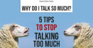 5 Tips To Stop Talking Too Much - Unravel Brain Power