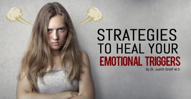 5 Strategies to Heal Your Emotional Triggers - Unravel Brain Power