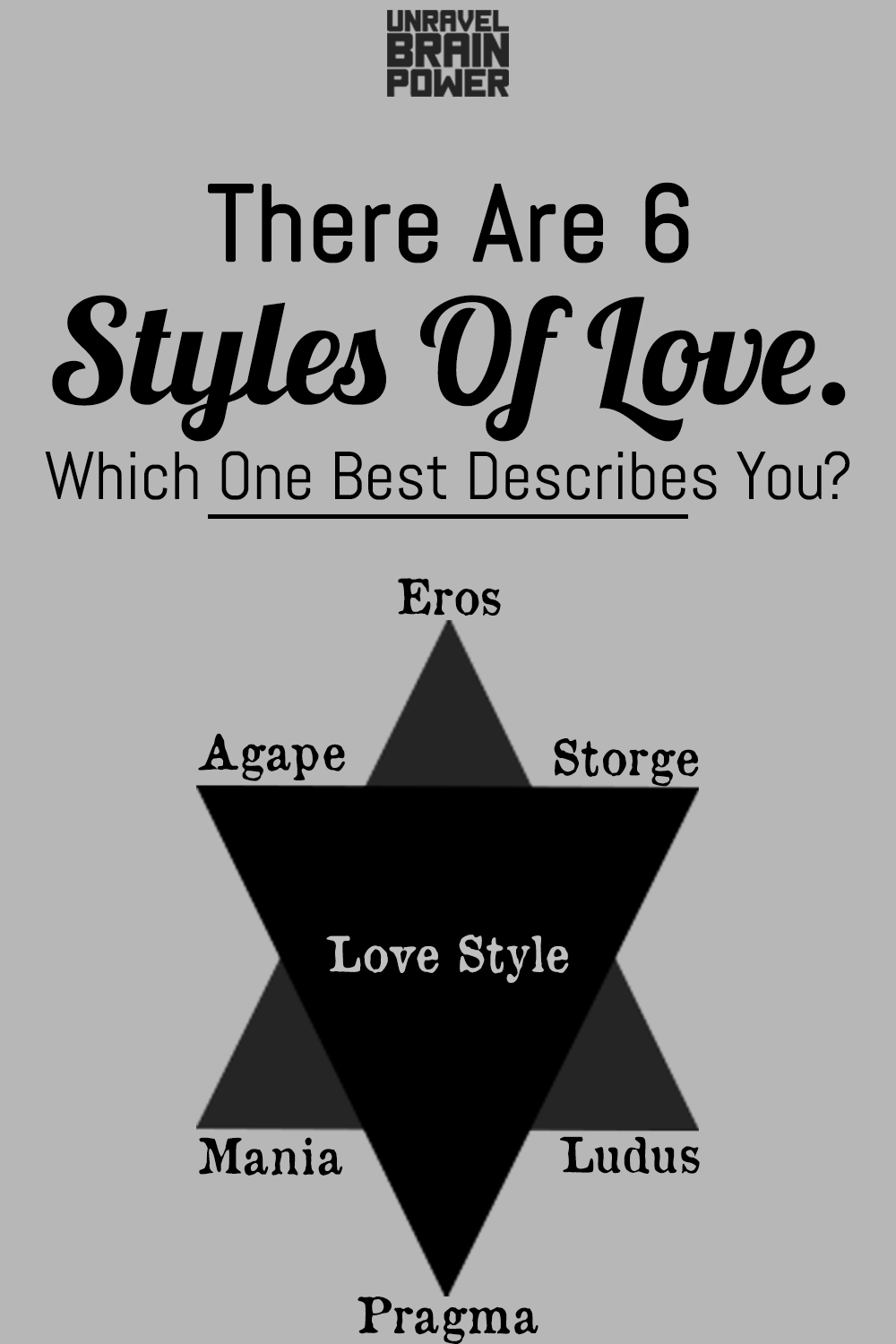 There Are Six Styles Of Love. Which One Best Describes You?