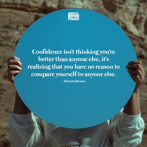 Confidence Isn t Thinking You re Better Than Anyone Unravel Brain Power confidence-isn-t-thinking-you-re-better-than-anyone-unravel-brain-power