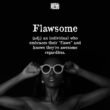 Flawsome - Unravel Brain Power