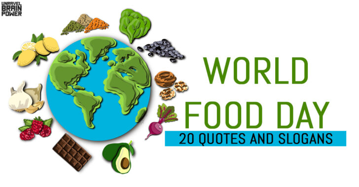World Food Day 2022 : 20 Quotes and Slogans - Unravel Brain Power