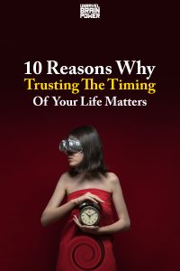 Trust The Timing Everything Happens For A Reason (Here's Why)