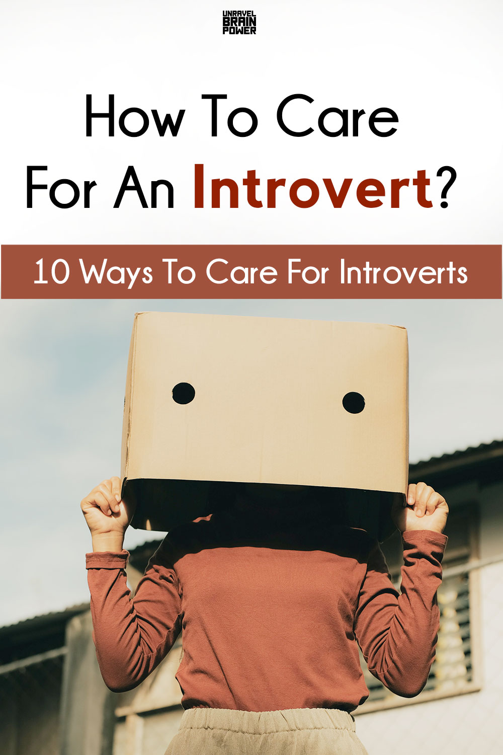 How To Care For An Introvert? 10 Ways To Care For Introverts