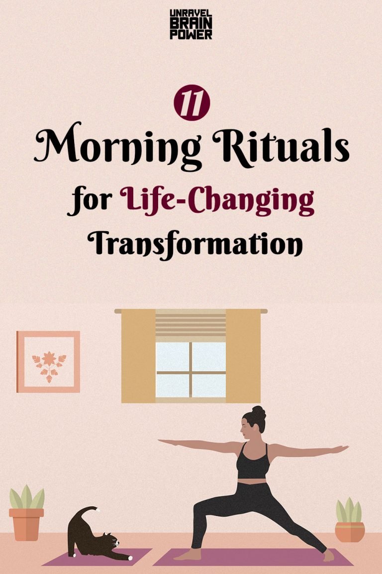 11 Morning Rituals for Life-Changing Transformation - Unravel Brain Power